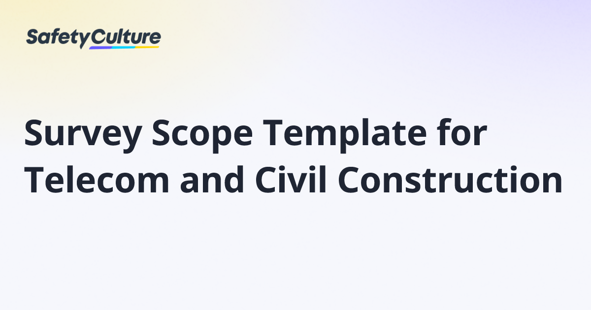 Survey Scope Template for Telecom and Civil Construction | Free Template