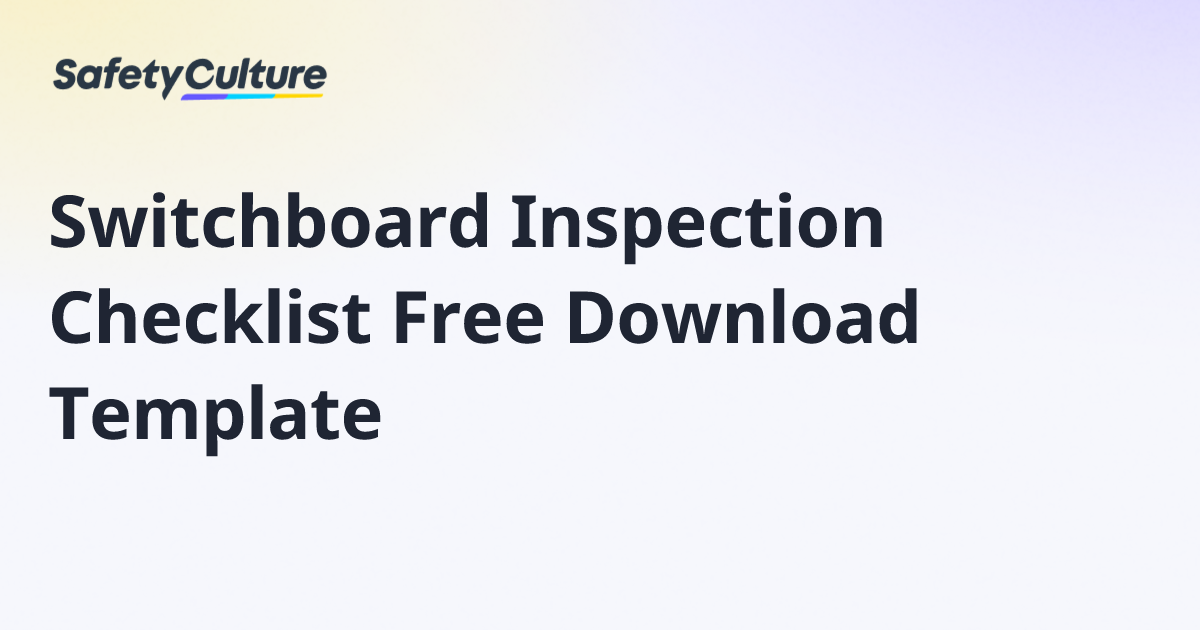 Switchboard Inspection Checklist Free Download Template | Free Template