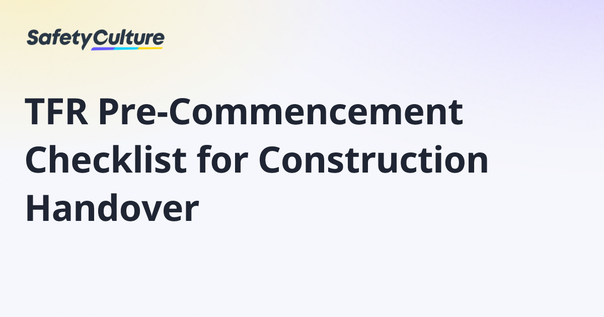 TFR Pre-Commencement Checklist for Construction Handover | Free Template