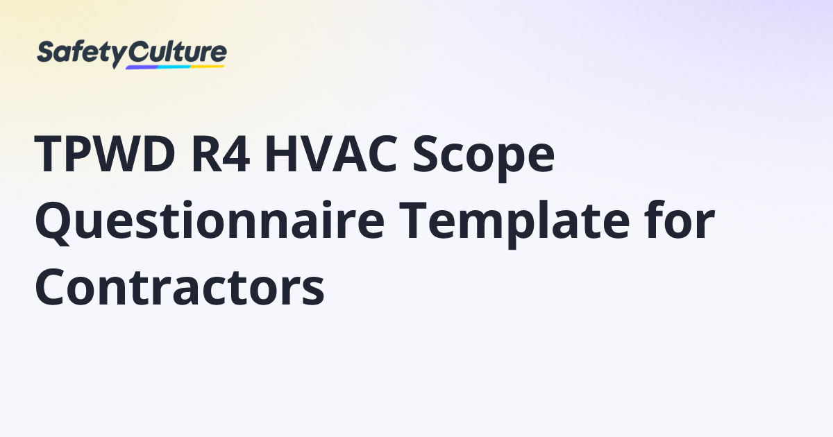 TPWD R4 HVAC Scope Questionnaire Template for Contractors | Free Template