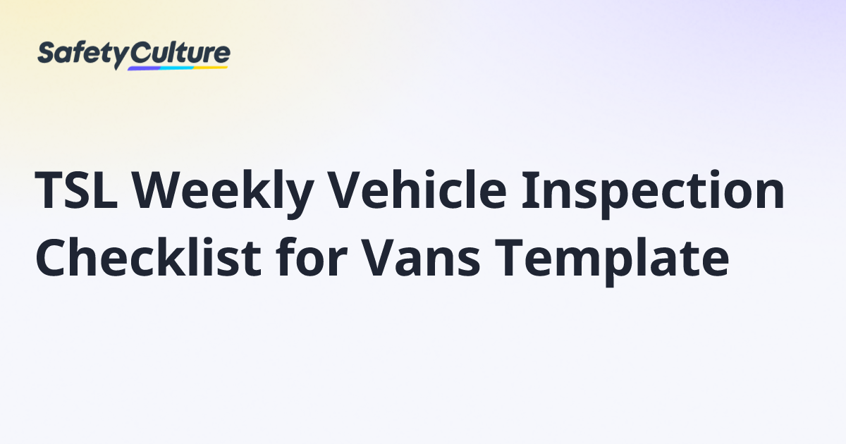 TSL Weekly Vehicle Inspection Checklist for Vans Template | Free Template