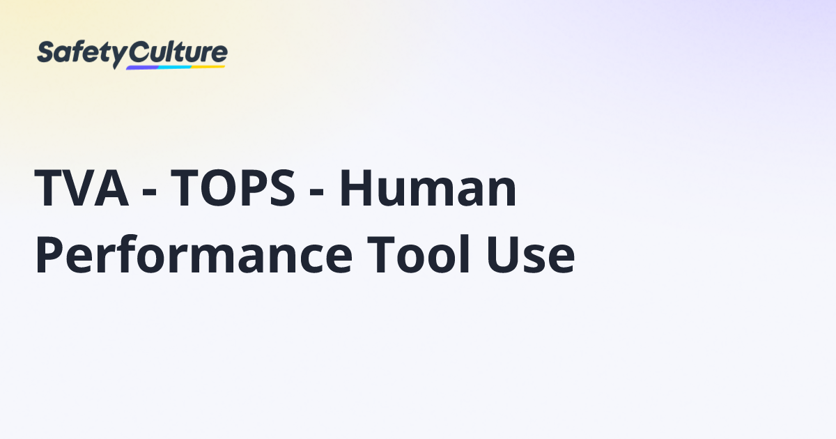 TVA - TOPS - Human Performance Tool Use | Free Template