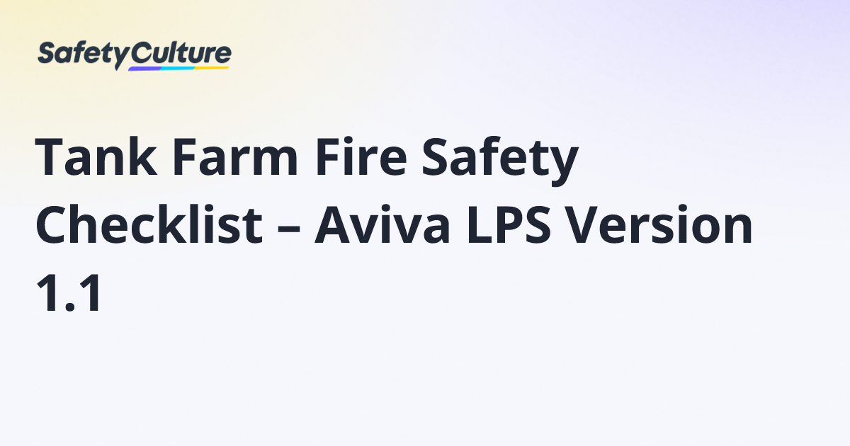 Tank Farm Fire Safety Checklist – Aviva LPS Version 1.1 | Free Template