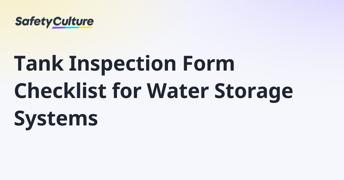 Tank Inspection Form Checklist for Water Storage Systems | Free Template