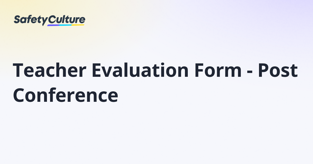 Teacher Evaluation Form - Post Conference | Free Template