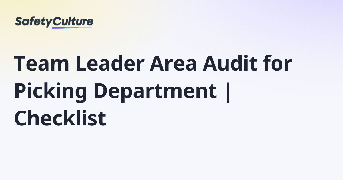 Team Leader Area Audit for Picking Department | Checklist | Free Template