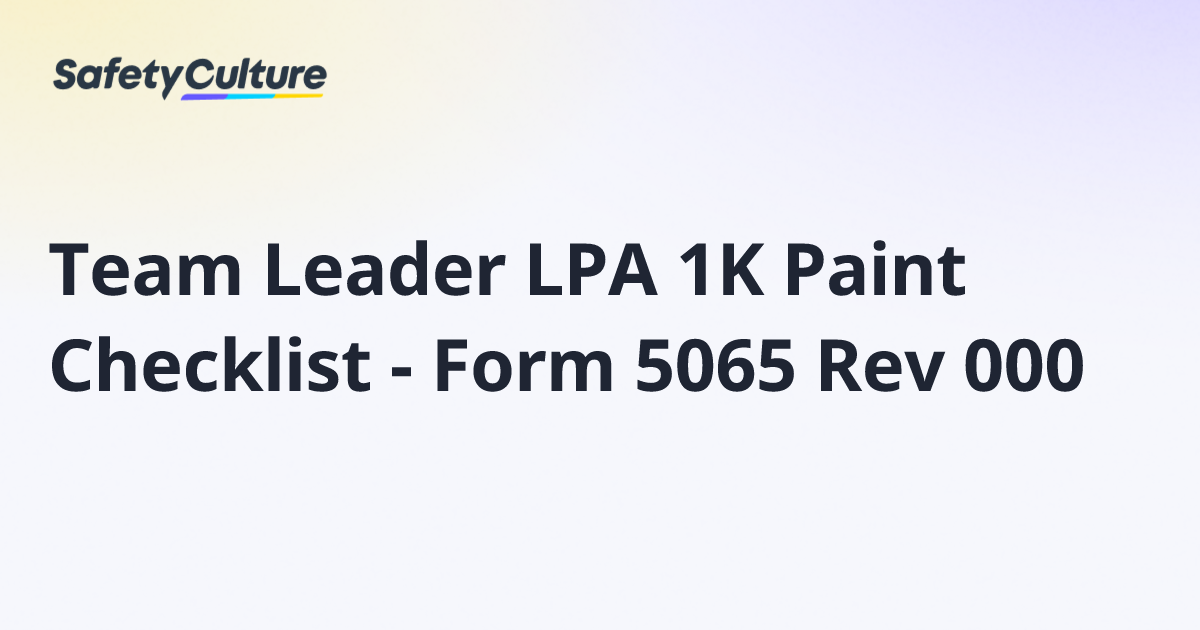 Team Leader LPA 1K Paint Checklist - Form 5065 Rev 000 | Free Template