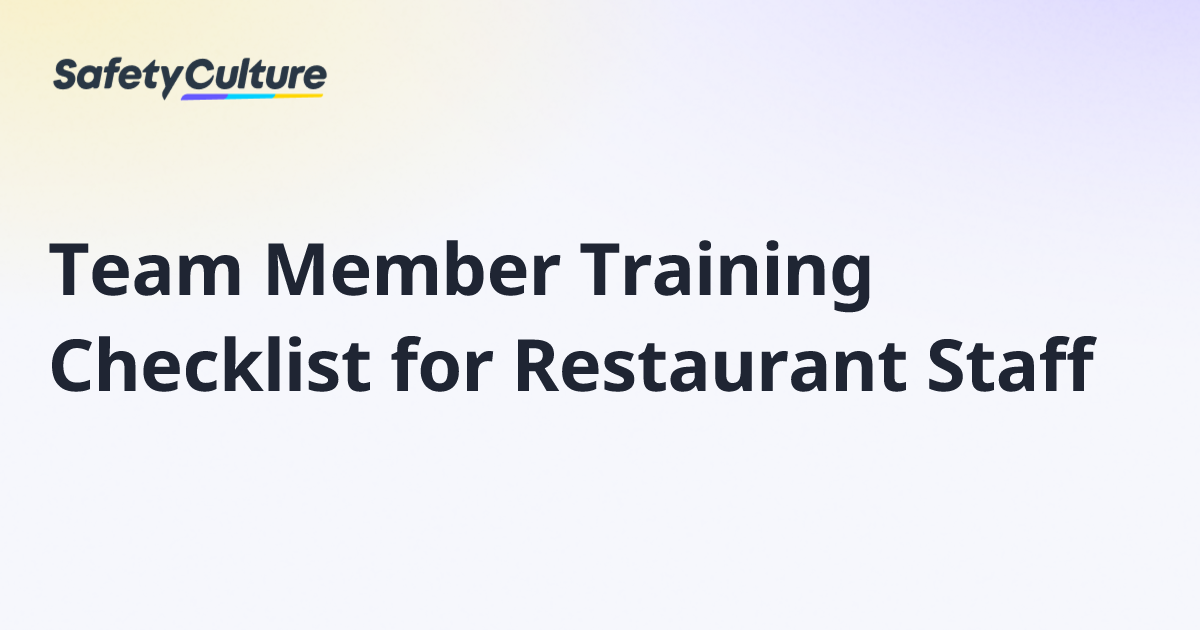 Team Member Training Checklist for Restaurant Staff | Free Template