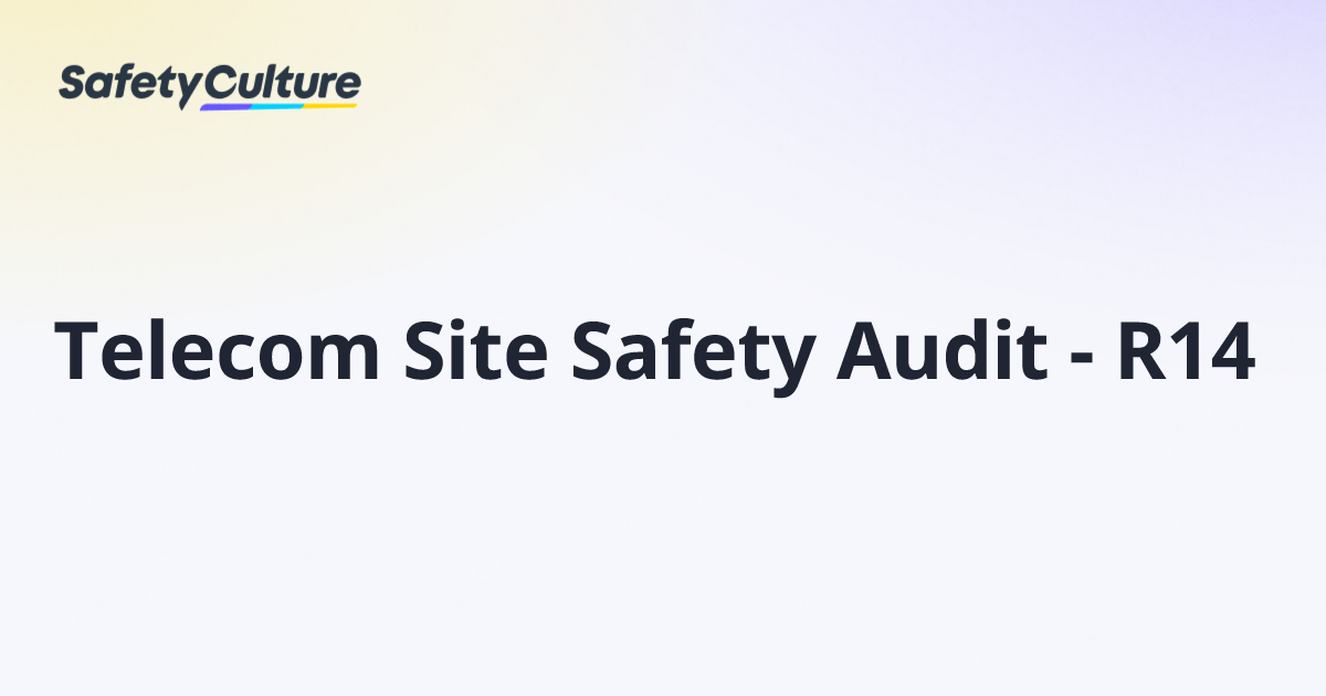 Telecom Site Safety Audit - R14 | Free Template