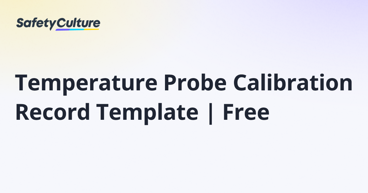 Temperature Probe Calibration Record Template | Free | Free Template