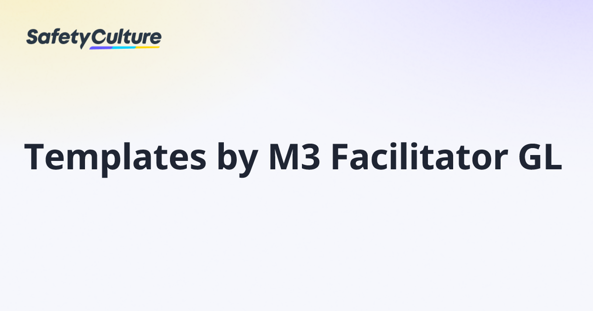 Templates by M3 Facilitator GL