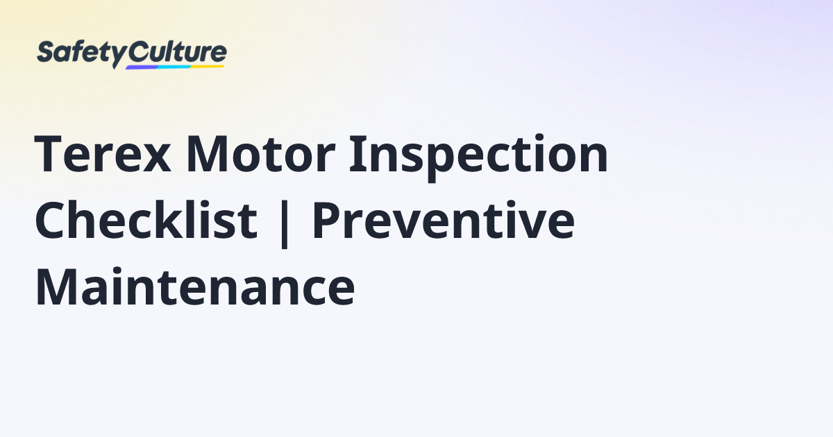 Terex Motor Inspection Checklist | Preventive Maintenance | Free Template