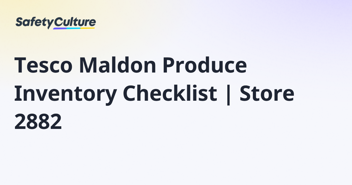 Tesco Maldon Produce Inventory Checklist | Store 2882 | Free Template