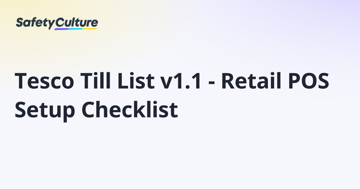 Tesco Till List v1.1 - Retail POS Setup Checklist | Free Template