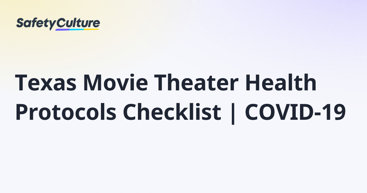 Texas Movie Theater Health Protocols Checklist | COVID-19 | Free Template