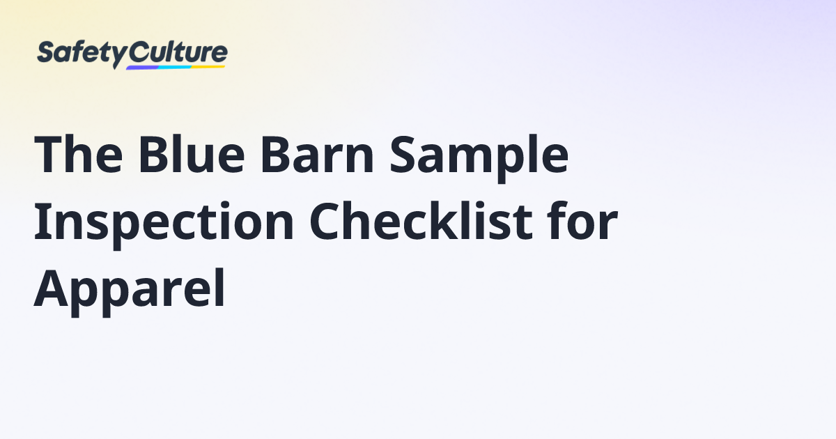The Blue Barn Sample Inspection Checklist for Apparel | Free Template