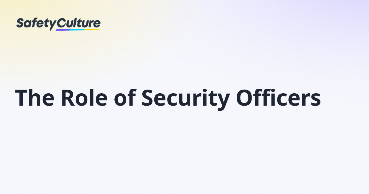 The Role of Security Officers | Free Course