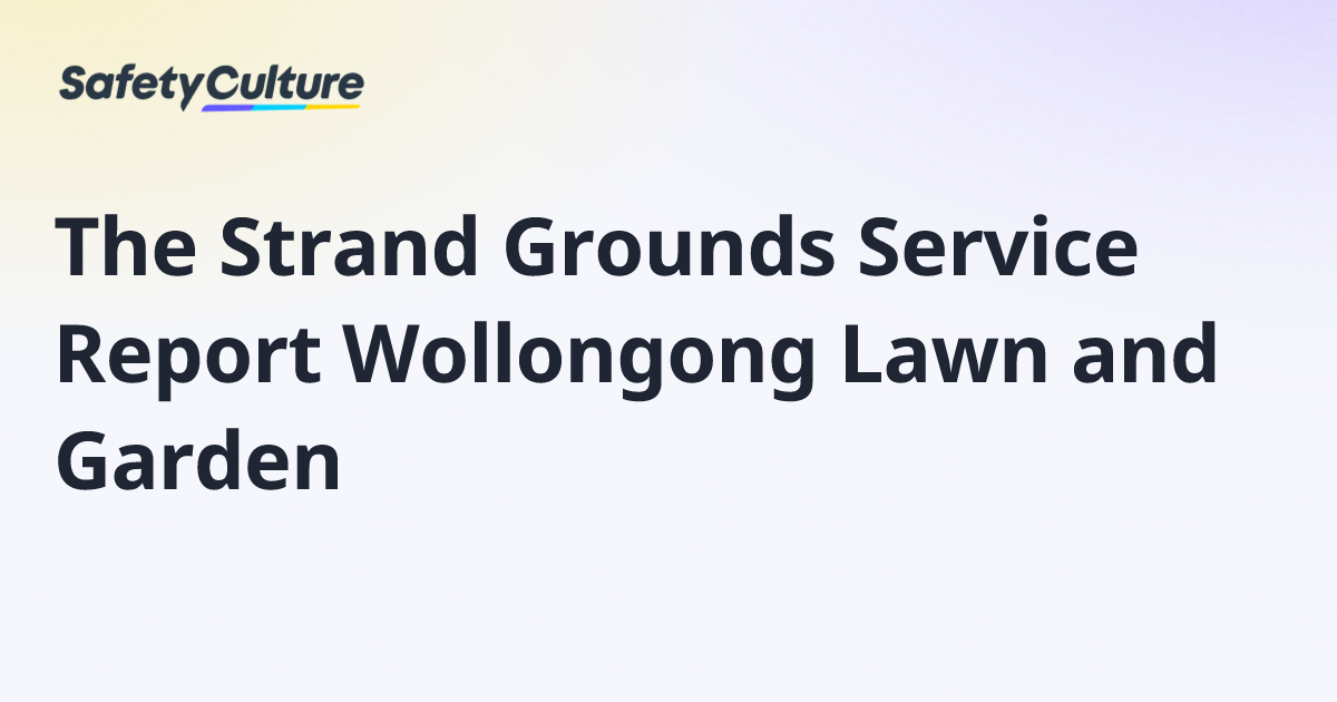 The Strand Grounds Service Report Wollongong Lawn and Garden | Free ...