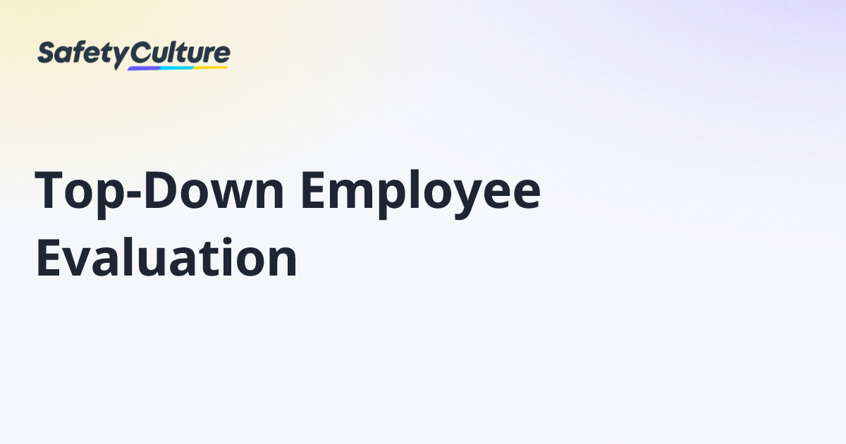 Top-Down Employee Evaluation | Free Template