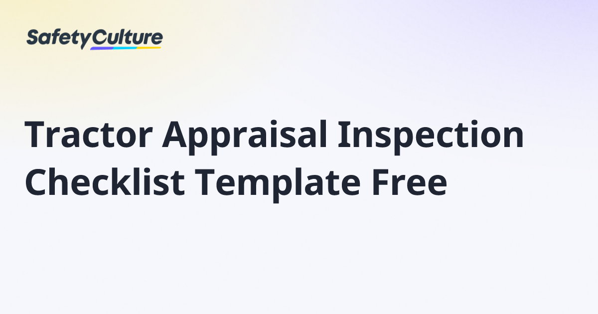 Tractor Appraisal Inspection Checklist Template Free | Free Template