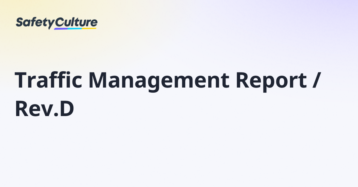 Traffic Management Report / Rev.D | Free Template