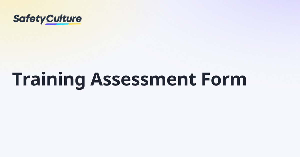 Training Assessment Form | Free Template