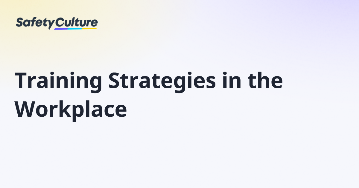 Training Strategies in the Workplace | Free Course