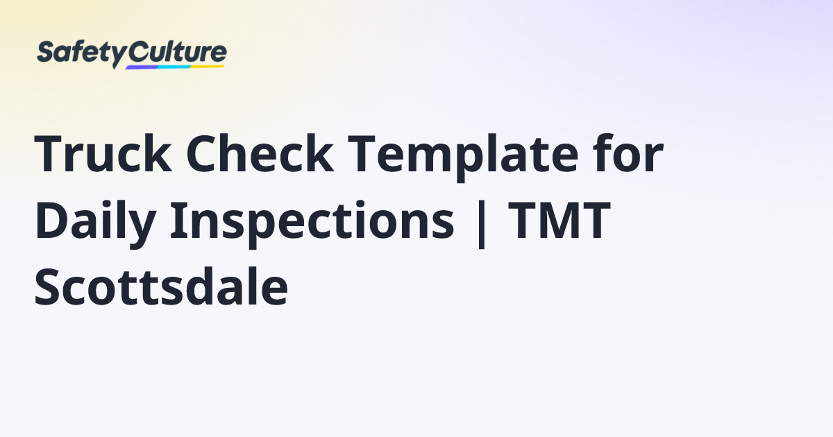 Truck Check Template for Daily Inspections | TMT Scottsdale | Free Template
