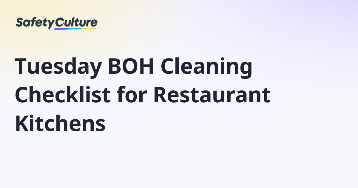 Tuesday BOH Cleaning Checklist for Restaurant Kitchens | Free Template