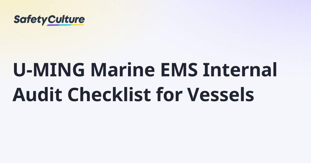 U-MING Marine EMS Internal Audit Checklist for Vessels | Free Template