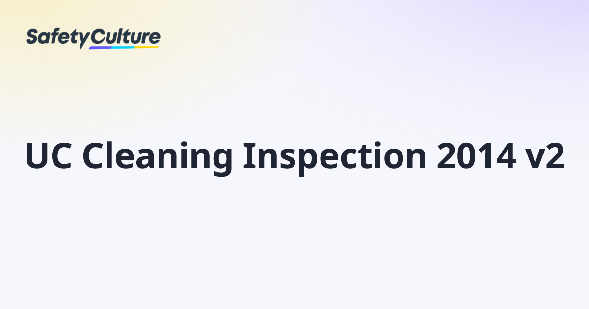 UC Cleaning Inspection 2014 v2 | Free Template
