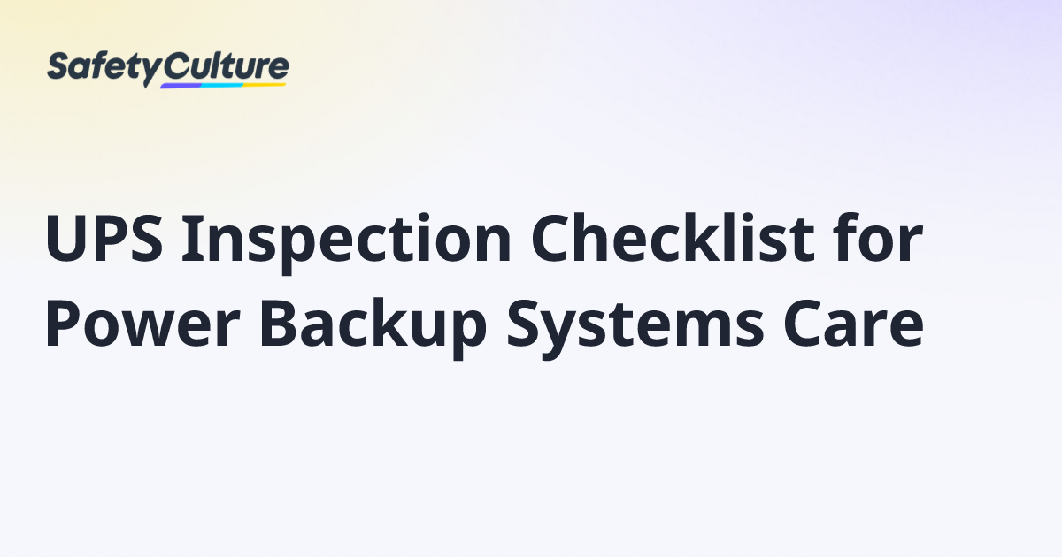 UPS Inspection Checklist for Power Backup Systems Care | Free Template