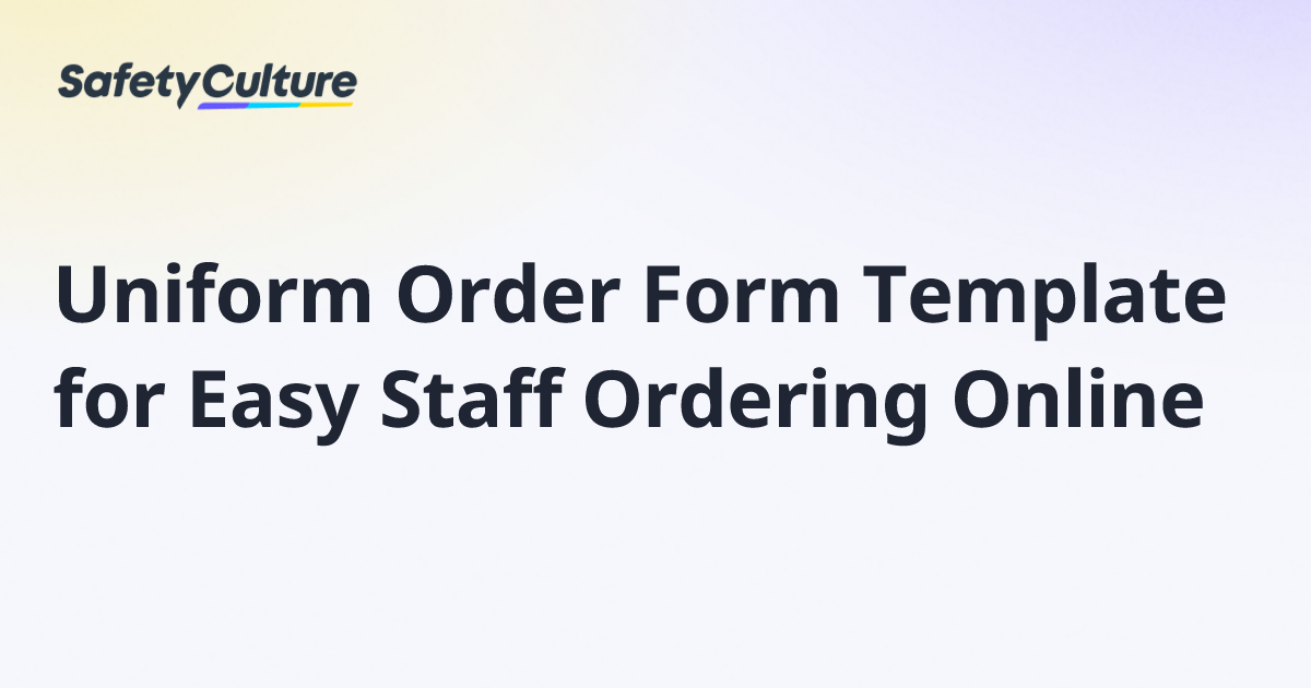 Uniform Order Form Template for Easy Staff Ordering Online | Free Template