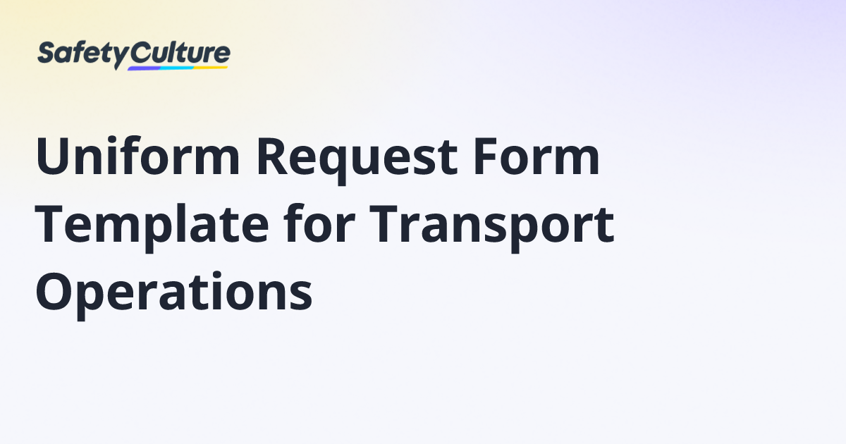 Uniform Request Form Template for Transport Operations | Free Template