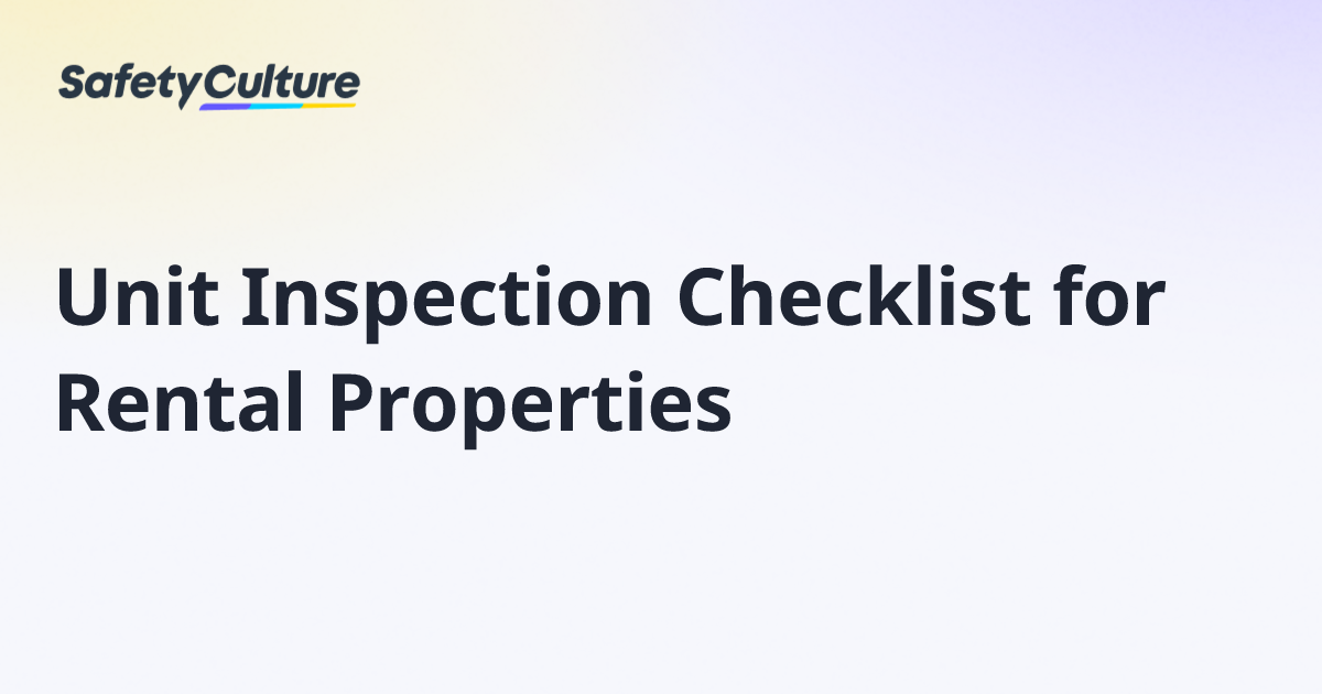 Unit Inspection Checklist for Rental Properties | Free Template