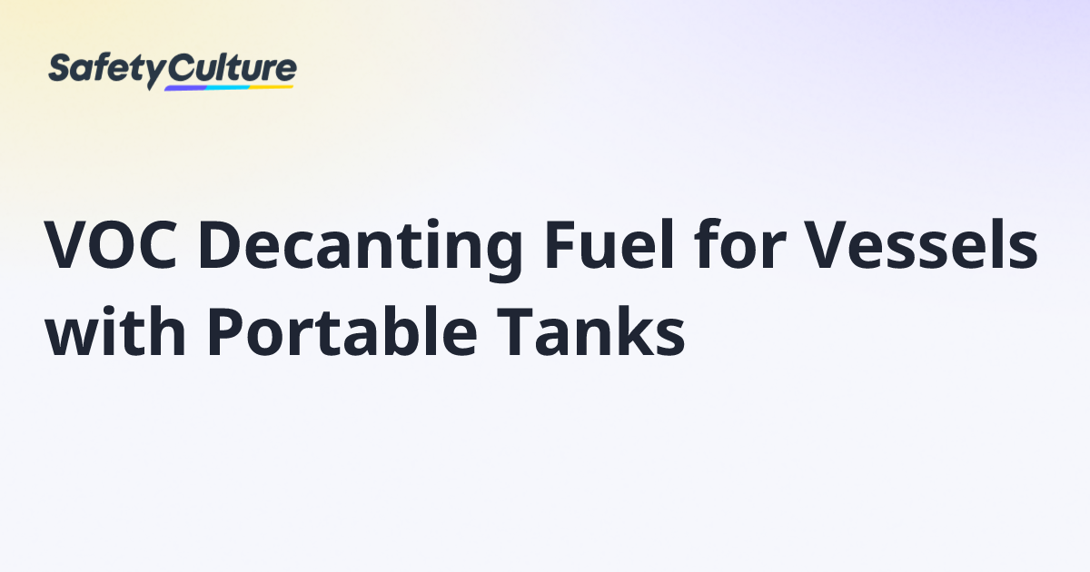 VOC Decanting Fuel for Vessels with Portable Tanks | Free Template