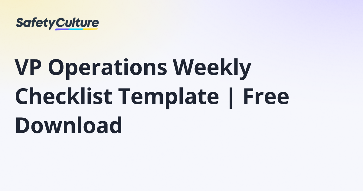 VP Operations Weekly Checklist Template | Free Download | Free Template