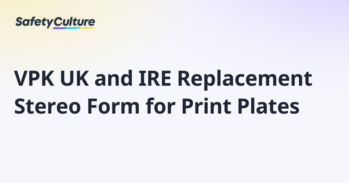 VPK UK and IRE Replacement Stereo Form for Print Plates | Free Template