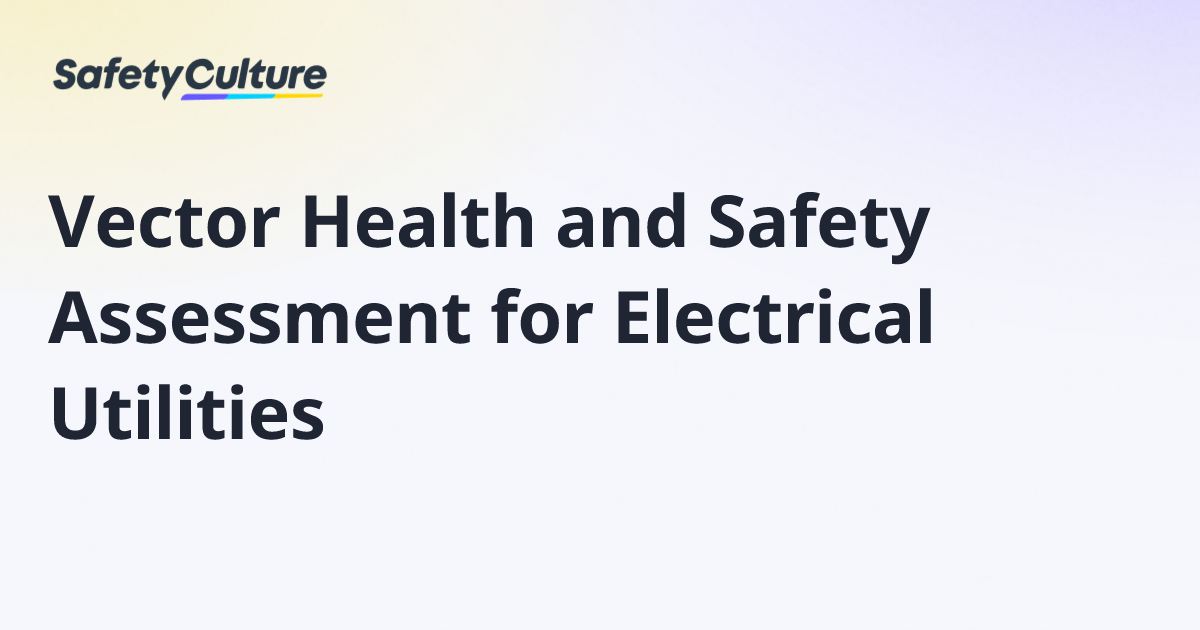Vector Health and Safety Assessment for Electrical Utilities | Free ...