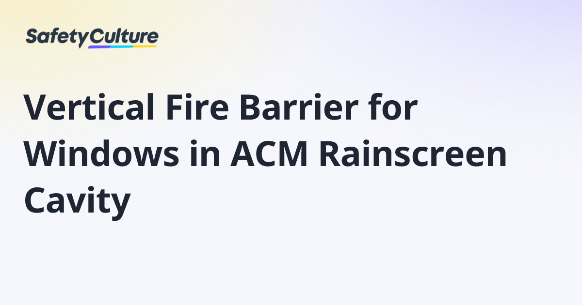 Vertical Fire Barrier for Windows in ACM Rainscreen Cavity | Free Template