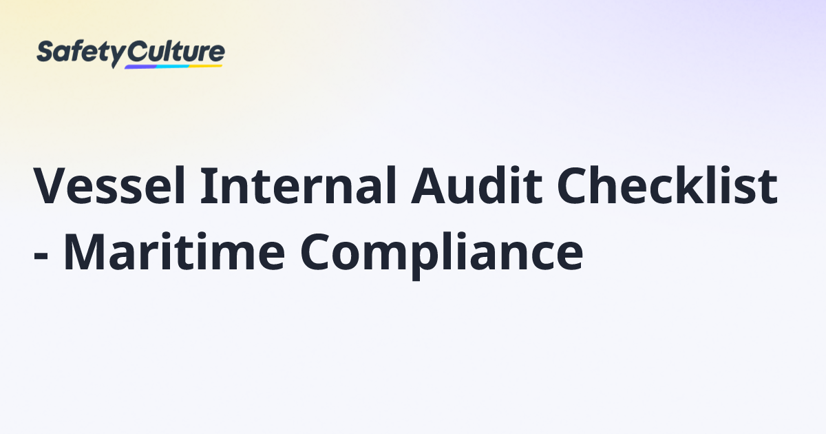 Vessel Internal Audit Checklist - Maritime Compliance | Free Template