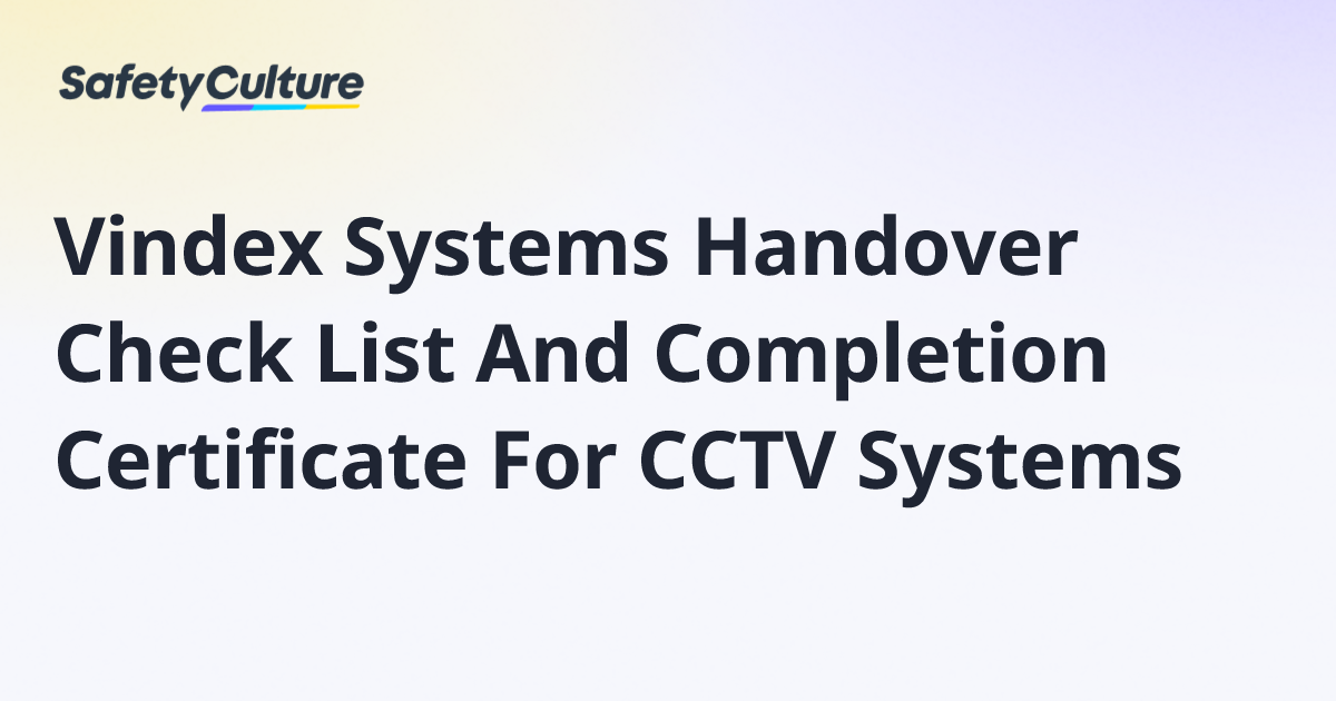 Vindex Systems Handover Check List And Completion Certificate For CCTV ...