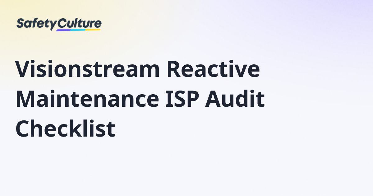Visionstream Reactive Maintenance ISP Audit Checklist | Free Template