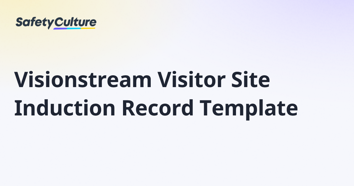 Visionstream Visitor Site Induction Record Template | Free Template