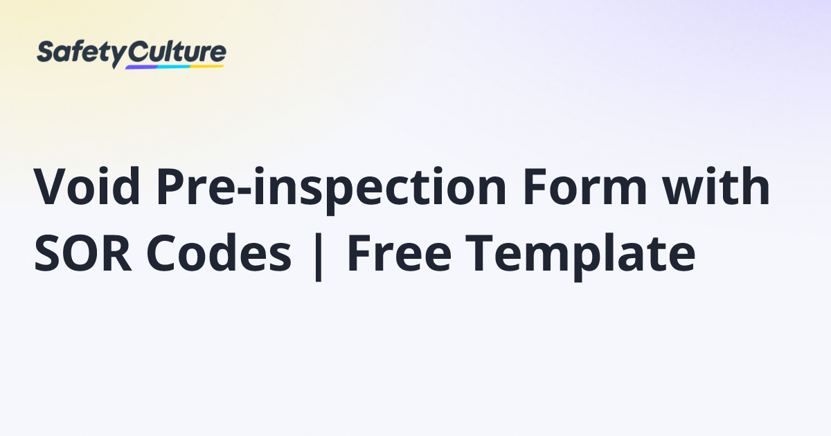 Void Pre-inspection Form with SOR Codes | Free Template | Free Template