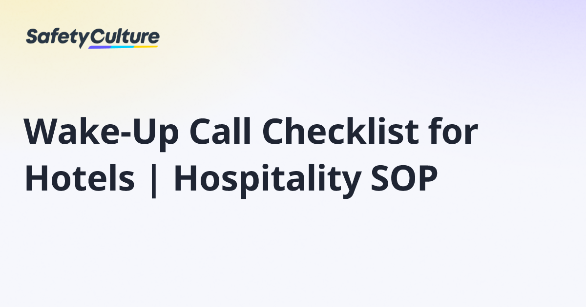 Wake-Up Call Checklist for Hotels | Hospitality SOP | Free Template