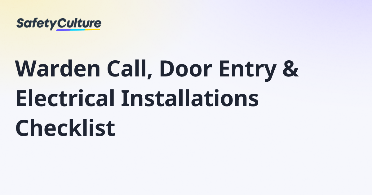 Warden Call, Door Entry & Electrical Installations Checklist | Free ...
