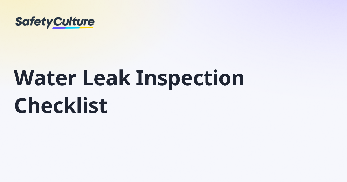 Water Leak Inspection Checklist | Free Template