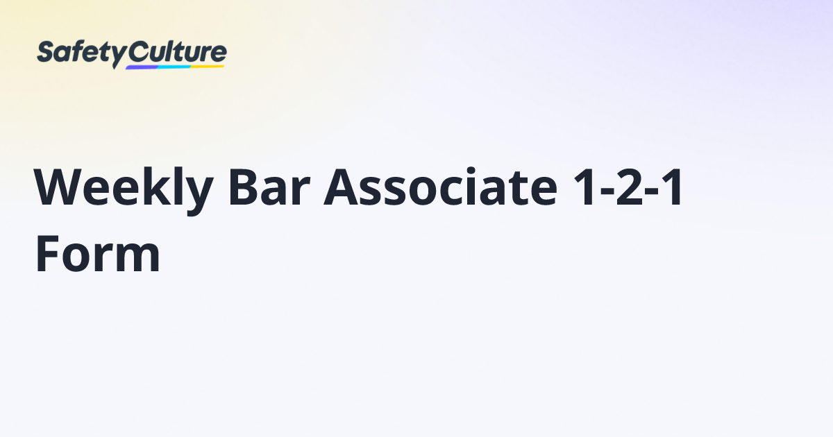Weekly Bar Associate 1-2-1 Form | Free Template