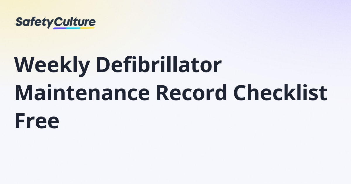Weekly Defibrillator Maintenance Record Checklist Free | Free Template
